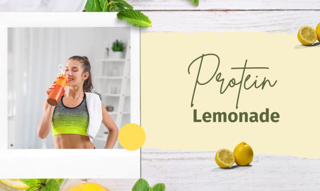 The Role of Protein Lemonade in a Balanced Diet - Proteinlemonade